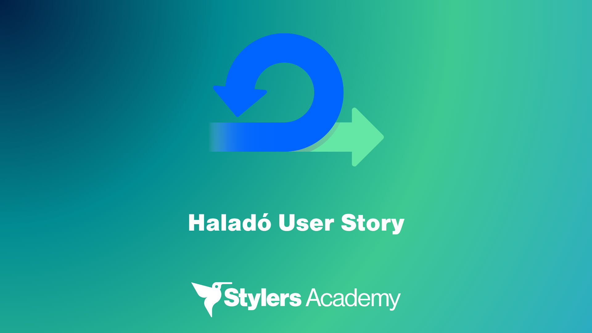 Haladó User Story - Stylers Group
